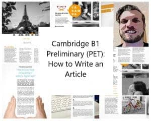 Cambridge B1 Preliminary (PET): How to write an article - Teacher Phill