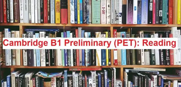 Cambridge B1 Preliminary (PET): Reading Part 3 – Teacher Phill